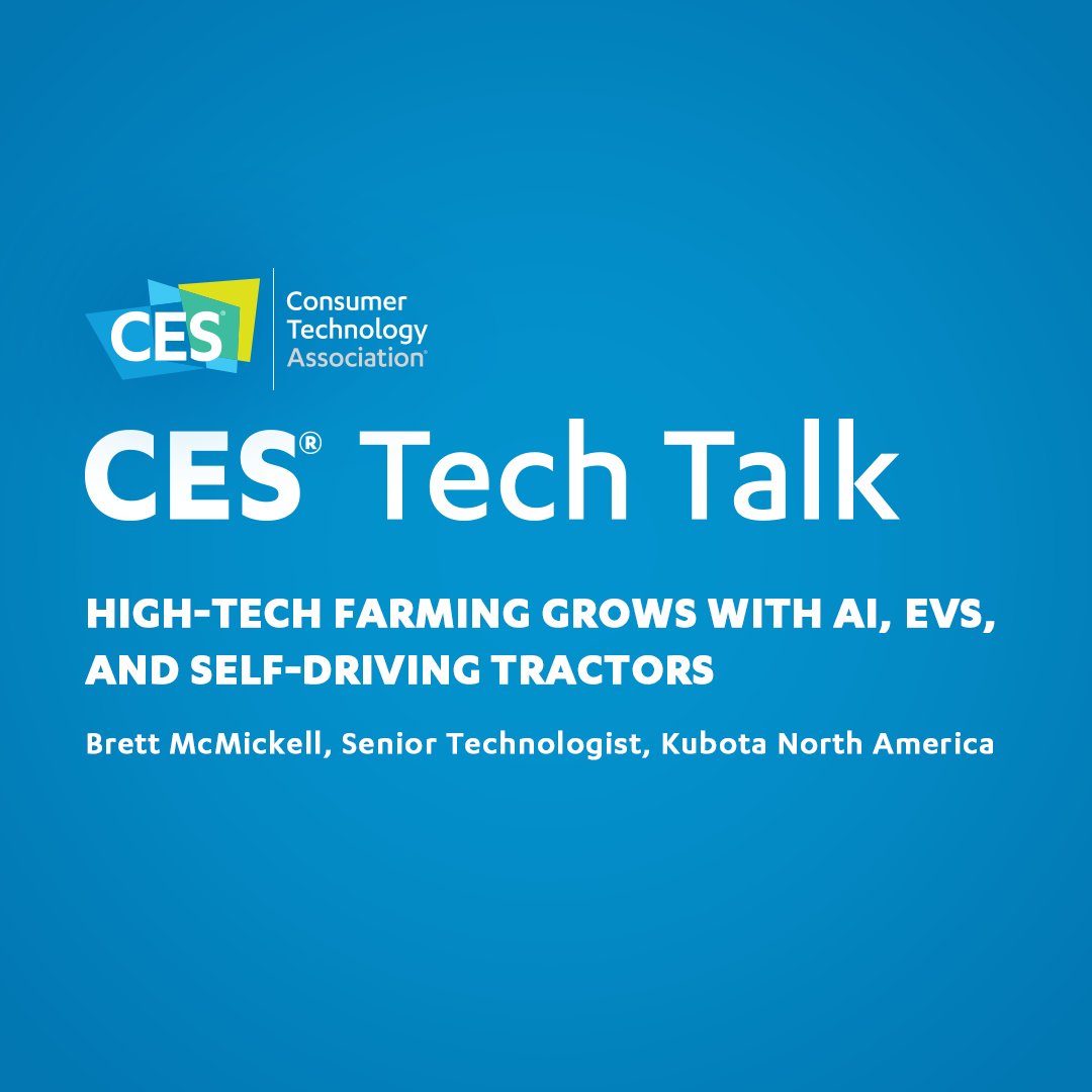 High-Tech Farming Grows with AI, EVs, & Self-Driving Tractors – CES ...