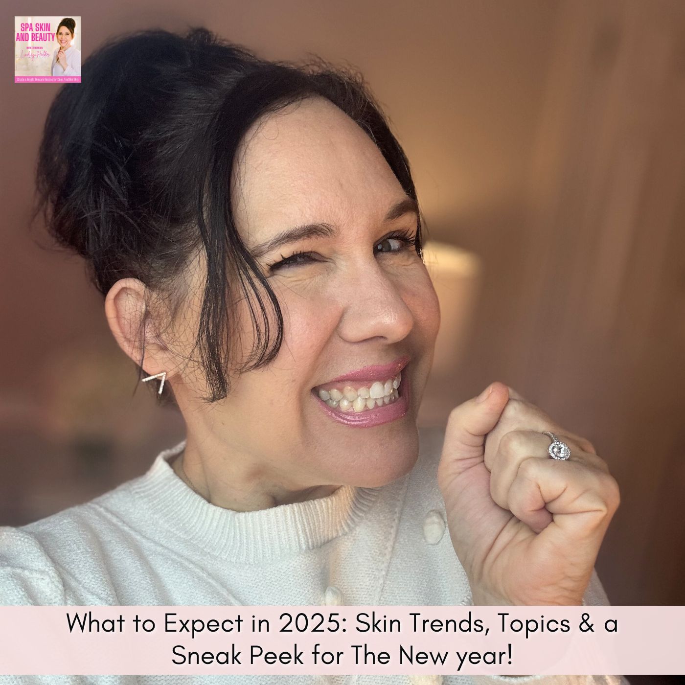 194: What to Expect in 2025: Skin Trends, Topics & a Sneak Peek for The ...