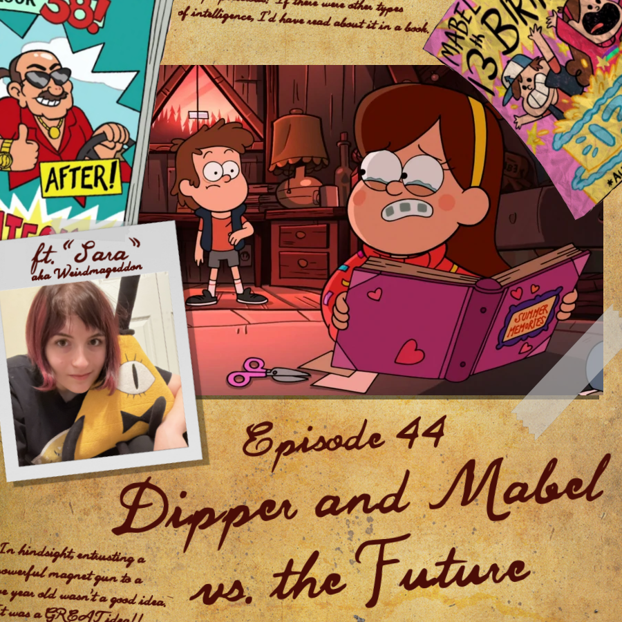 44: Gravity Falls "Dipper and Mabel vs. the Future" – Mystery Shack ...