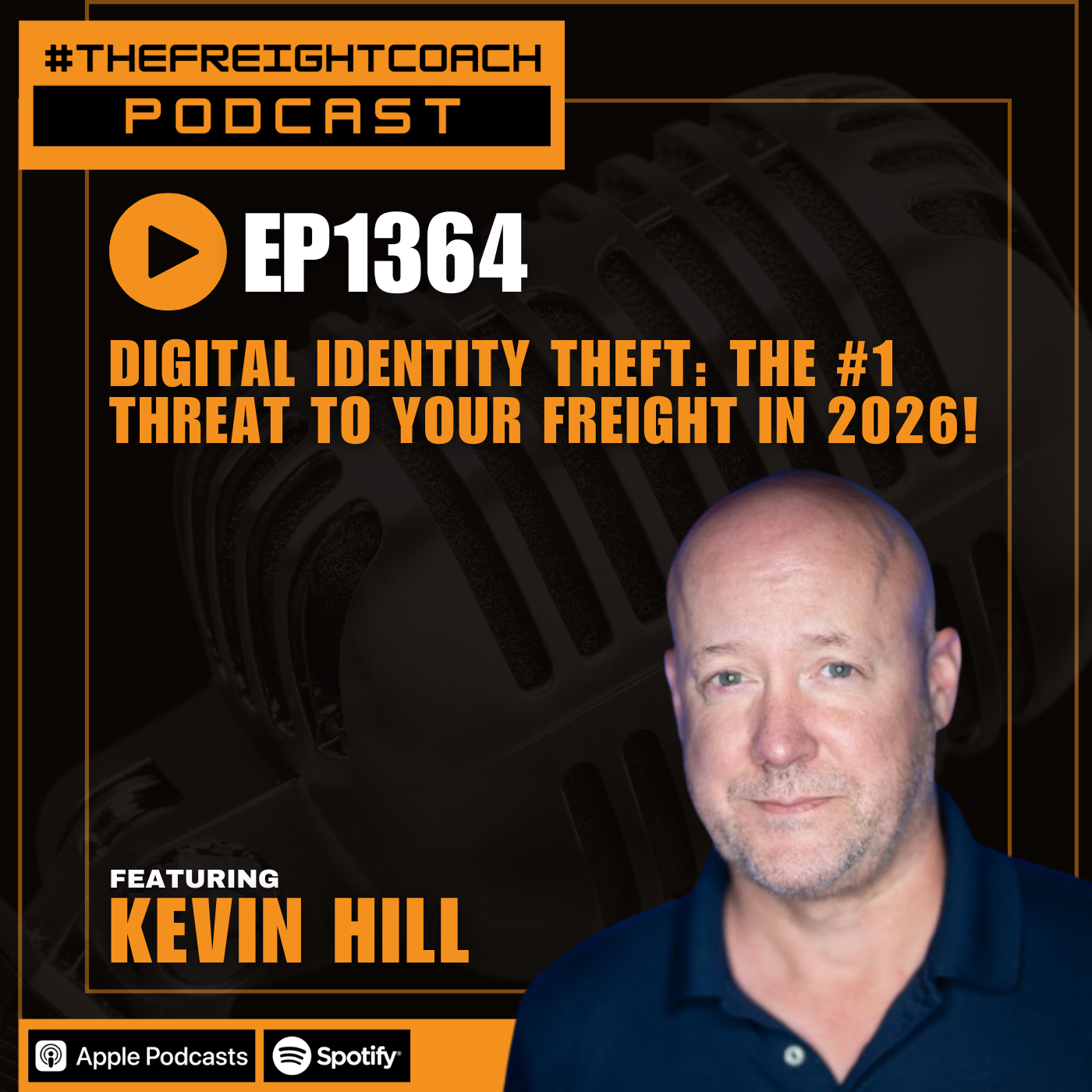1364. #TFCP - Digital Identity Theft: The #1 Threat to Your Freight in ...