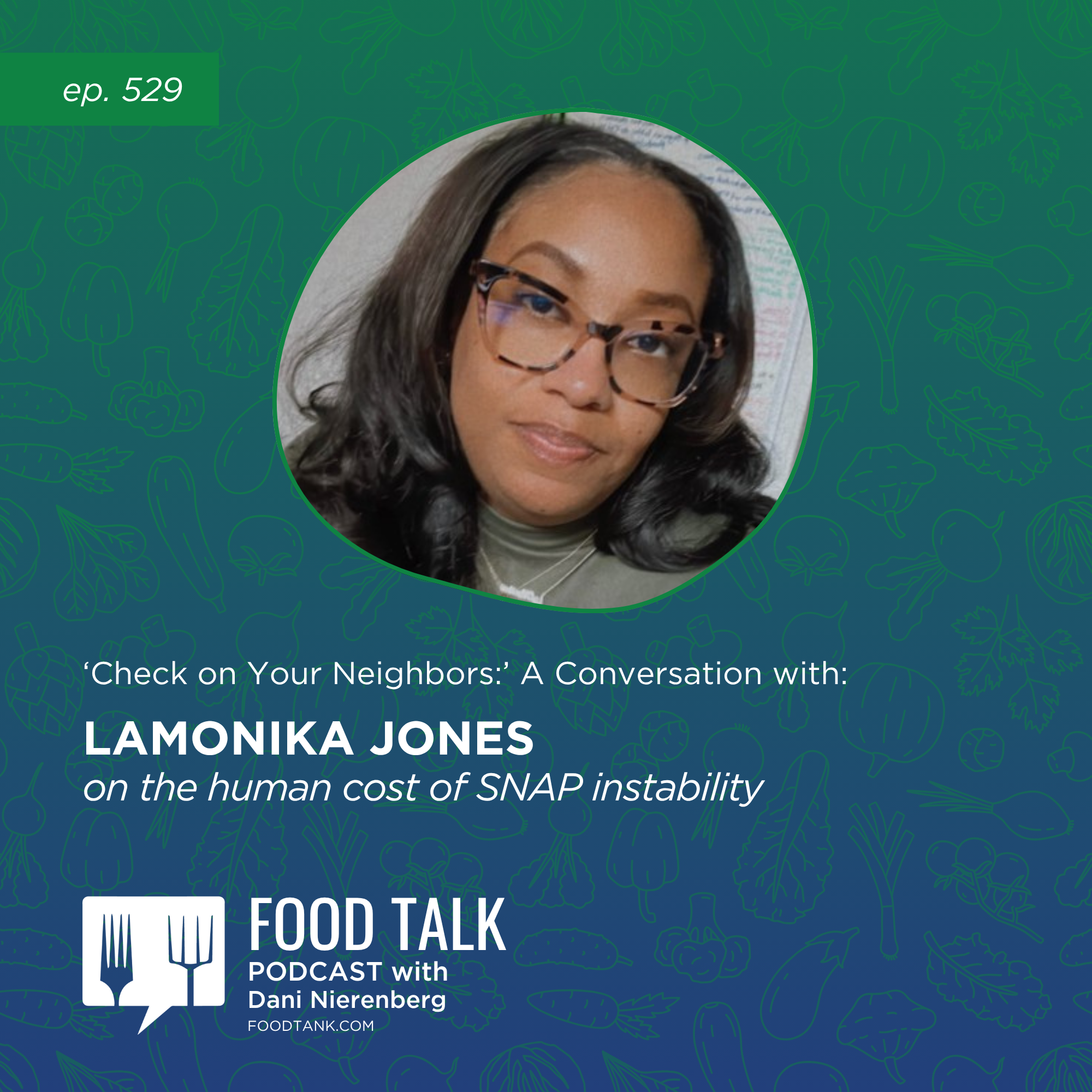 529. 'Check on Your Neighbors:' a Conversation with LaMonika Jones on ...