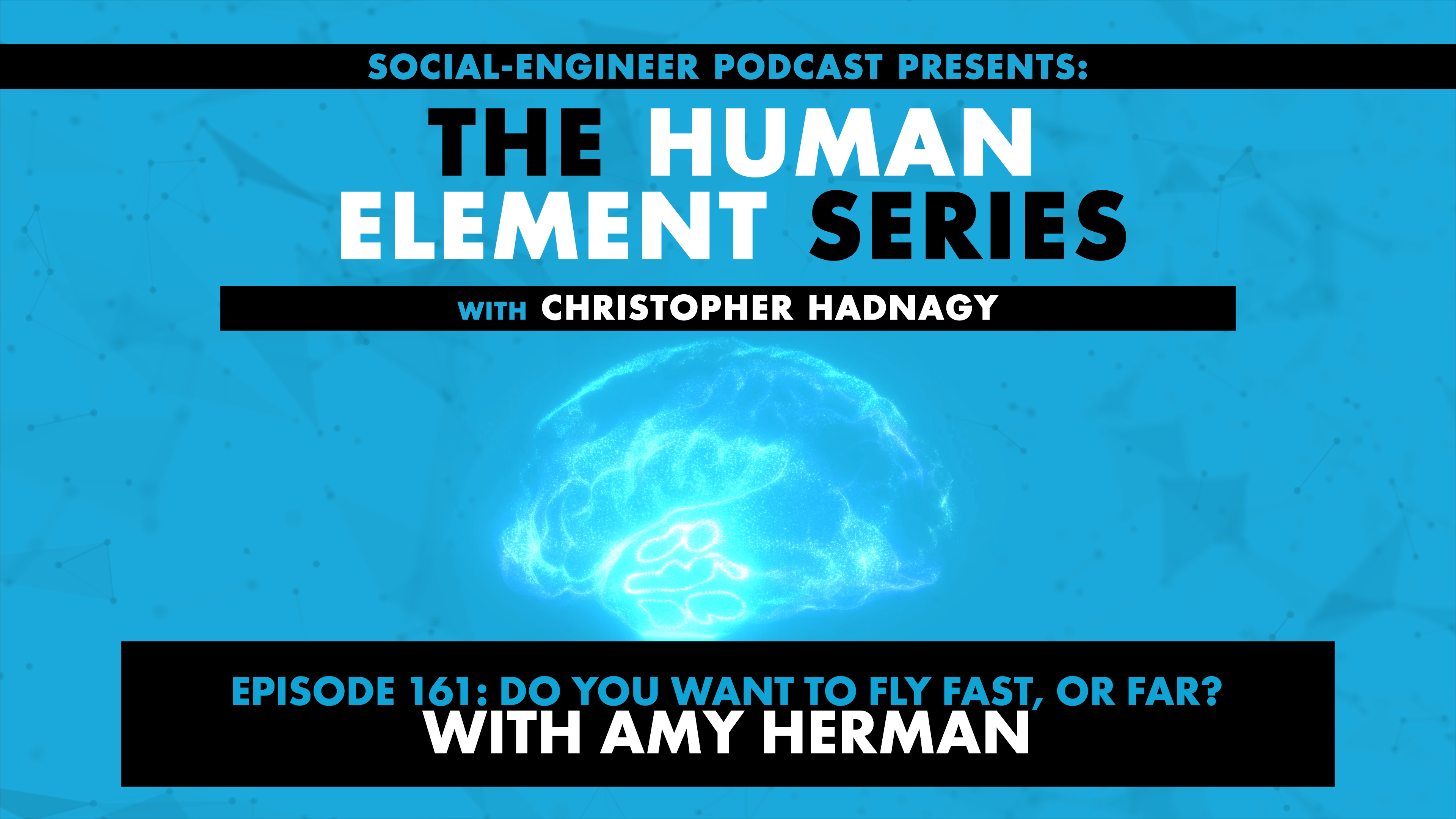 Ep. 161 - Human Element Series - Do You Want To Go Fast Or Far with Amy ...