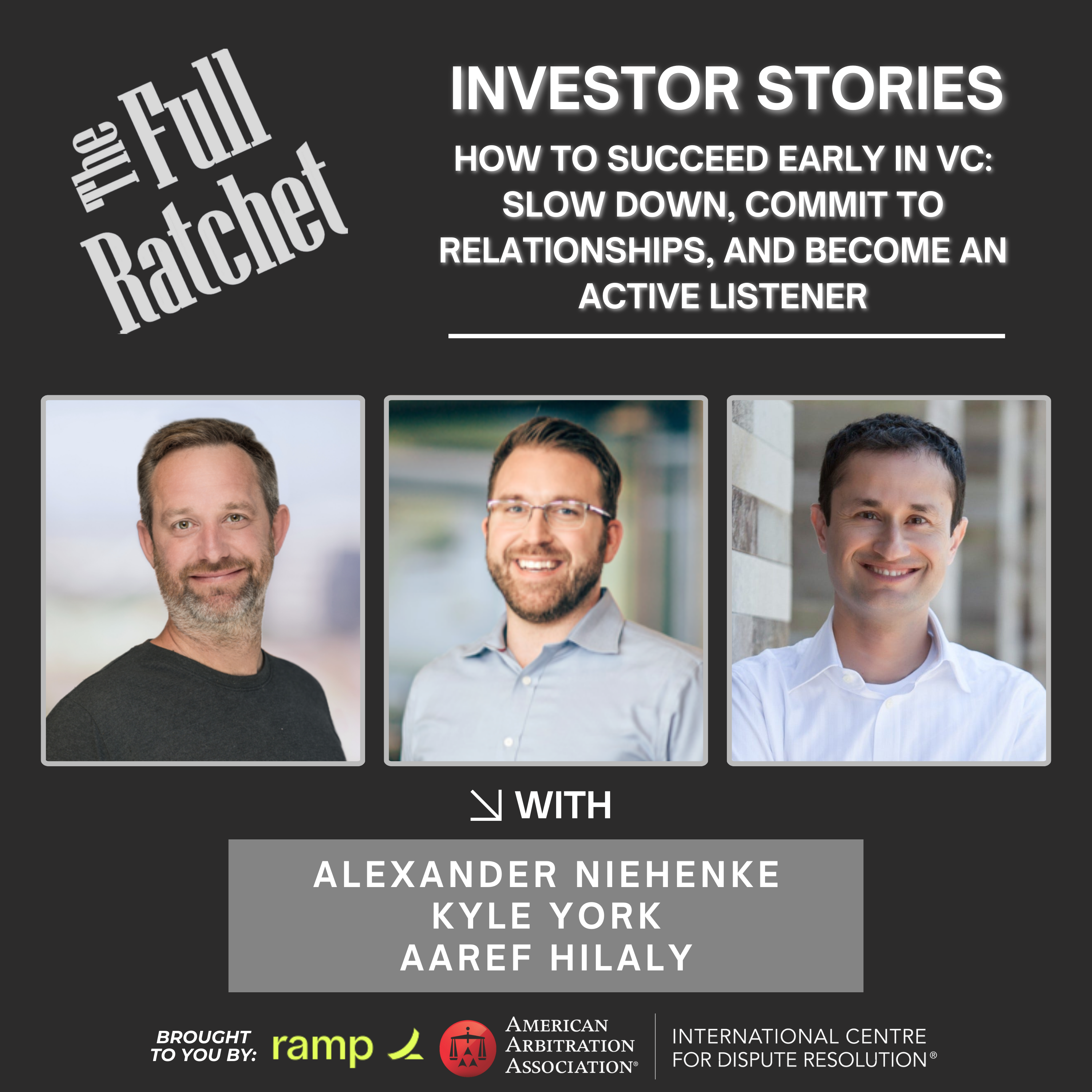 Investor Stories 450. How to Succeed Early in VC: Slow Down, Commit to ...