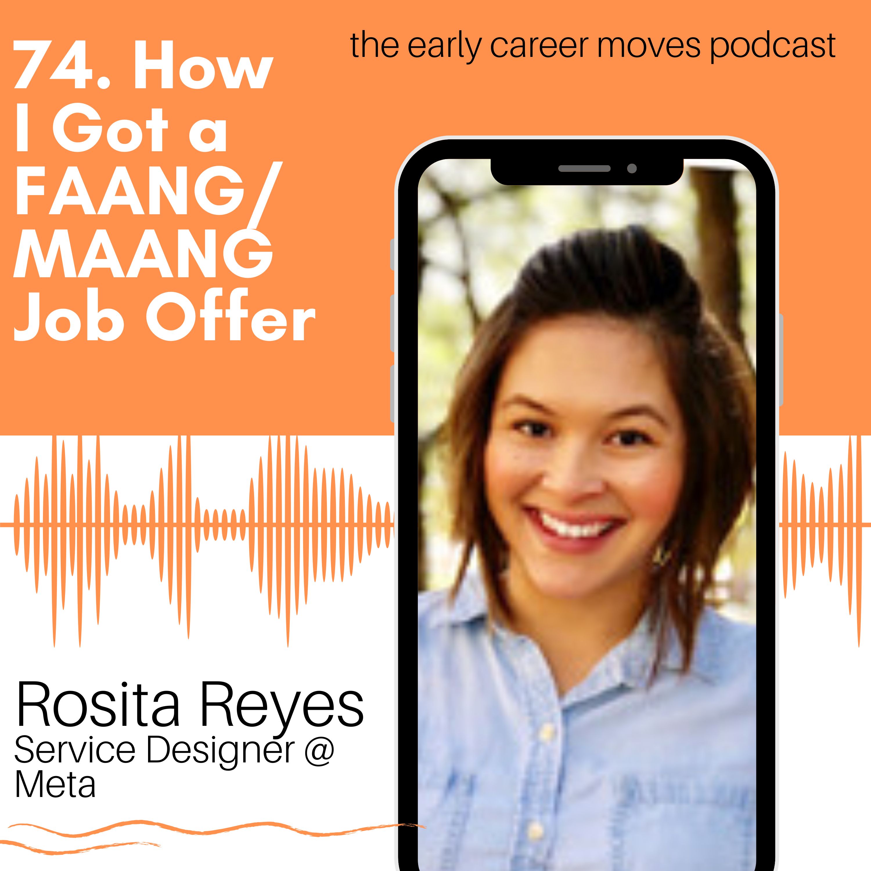 74. How I Got A FAANG/MAANG Job Offer, with Rosita Reyes – Your Latina Career Coach – Podcast ...