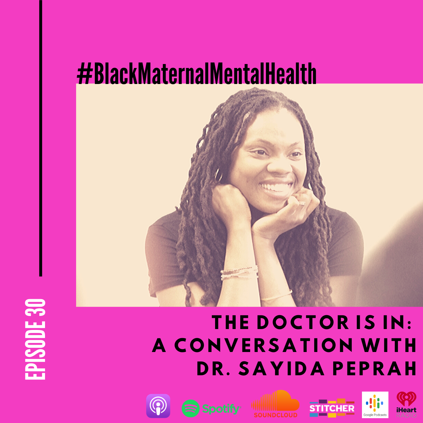 DBM Episode 30 The Doctor Is In: A Conversation w/ Dr. Sayida Peprah ...