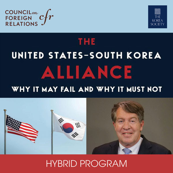 The U.S.-South Korea Alliance: Why It May Fail and Why It Must Not – The Korea Society – Podcast ...