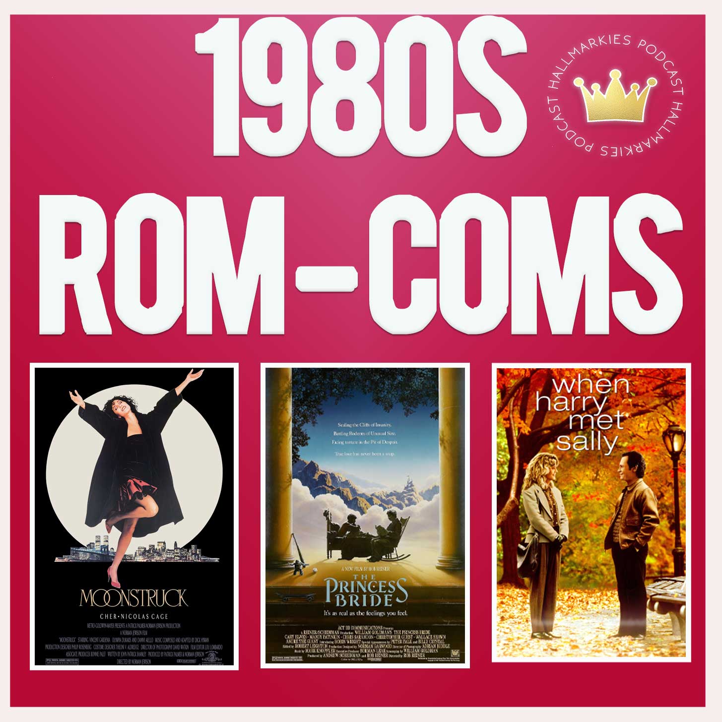 So Many Greats! Ranking Top 12 Rom-Coms from 1980s (Hallmarkies Ranking ...