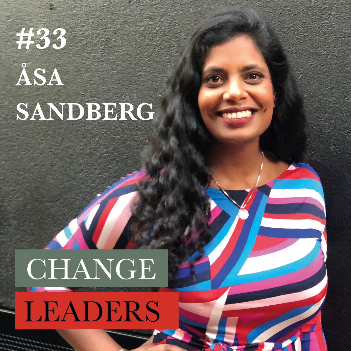 #33 Åsa Sandberg, Too Good To Go - Rädda mat = Rädda planeten - Change ...